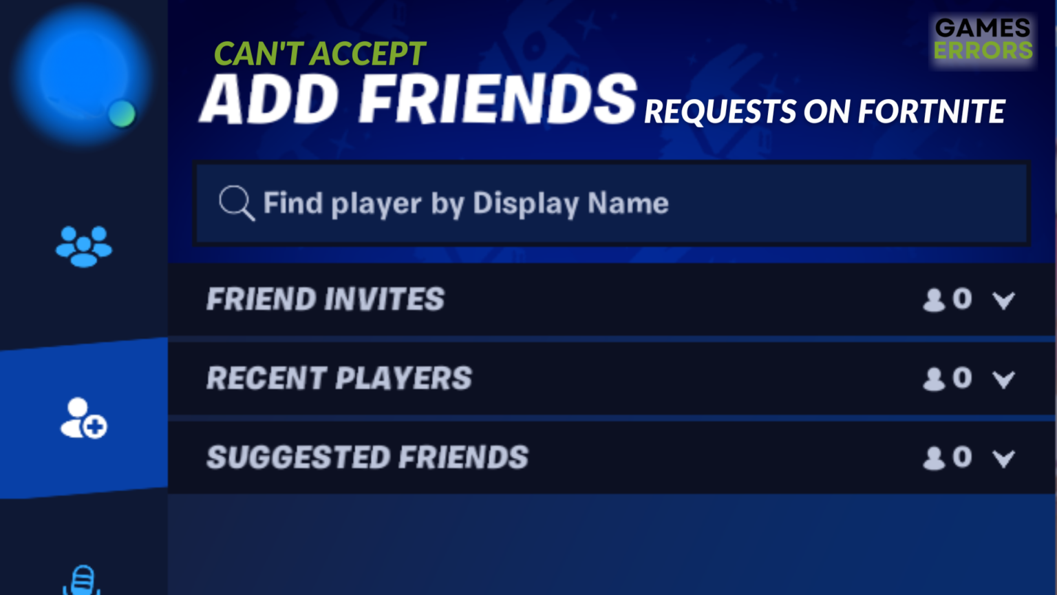 Why Can't I Accept/Add Friend Requests on Fortnite? [FIXED]