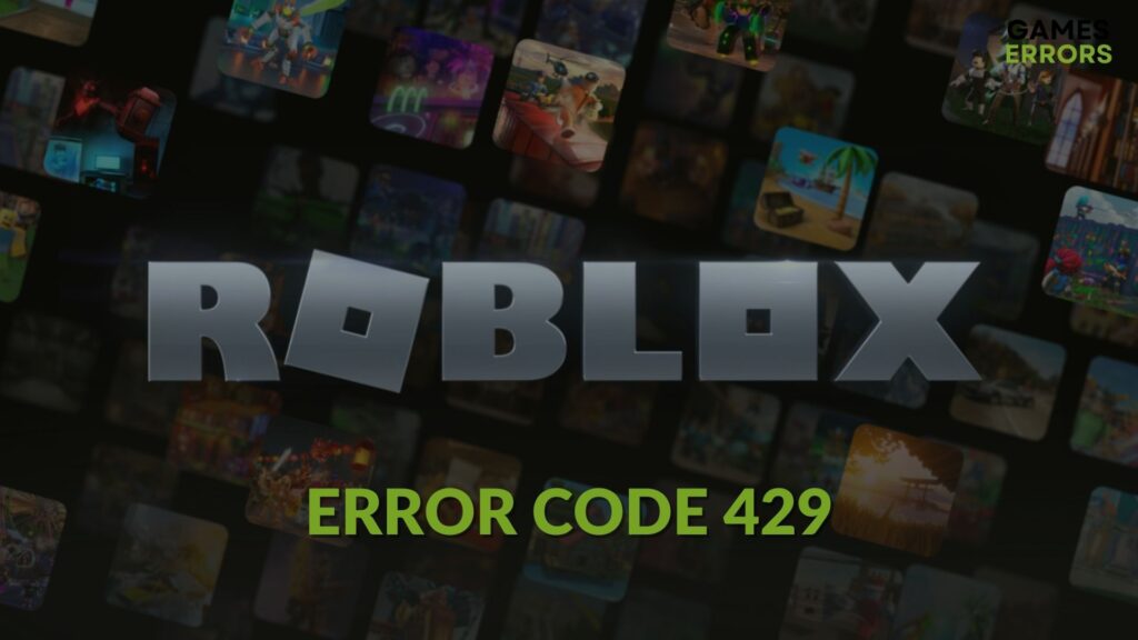 Error Code 429 Roblox: What Causes & How to Fix it For Good