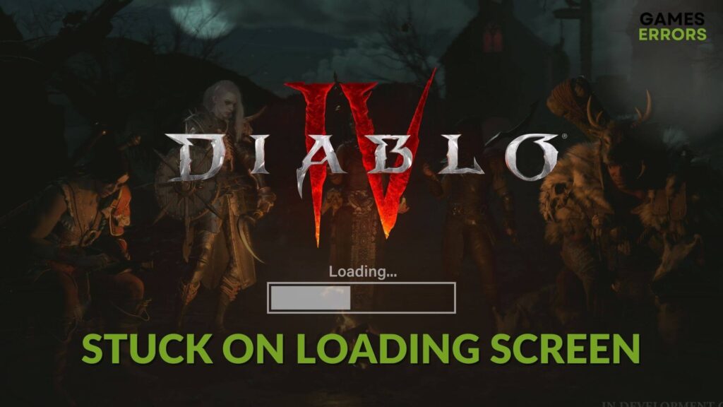 Diablo 4 Stuck on Loading Screen: Fix The Infinite Loading