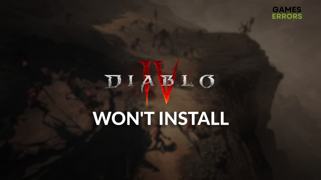 Diablo 4 Won’t Install: How to Force It - Easy Guide