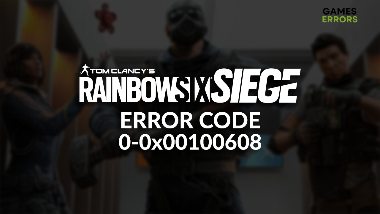 Rainbow Six Siege Error Code 0 0x00100608 Quick Fix Rainbow Six Siege Error Code 0 0x00100608 Quick Fix
