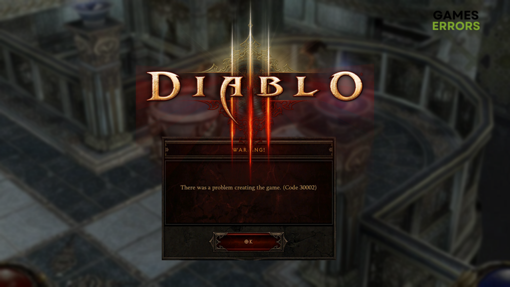 Diablo 3 Error Code 30002: Fix It Quickly