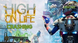 High On Life Crashing: Here's What to Do to Fix It Easily