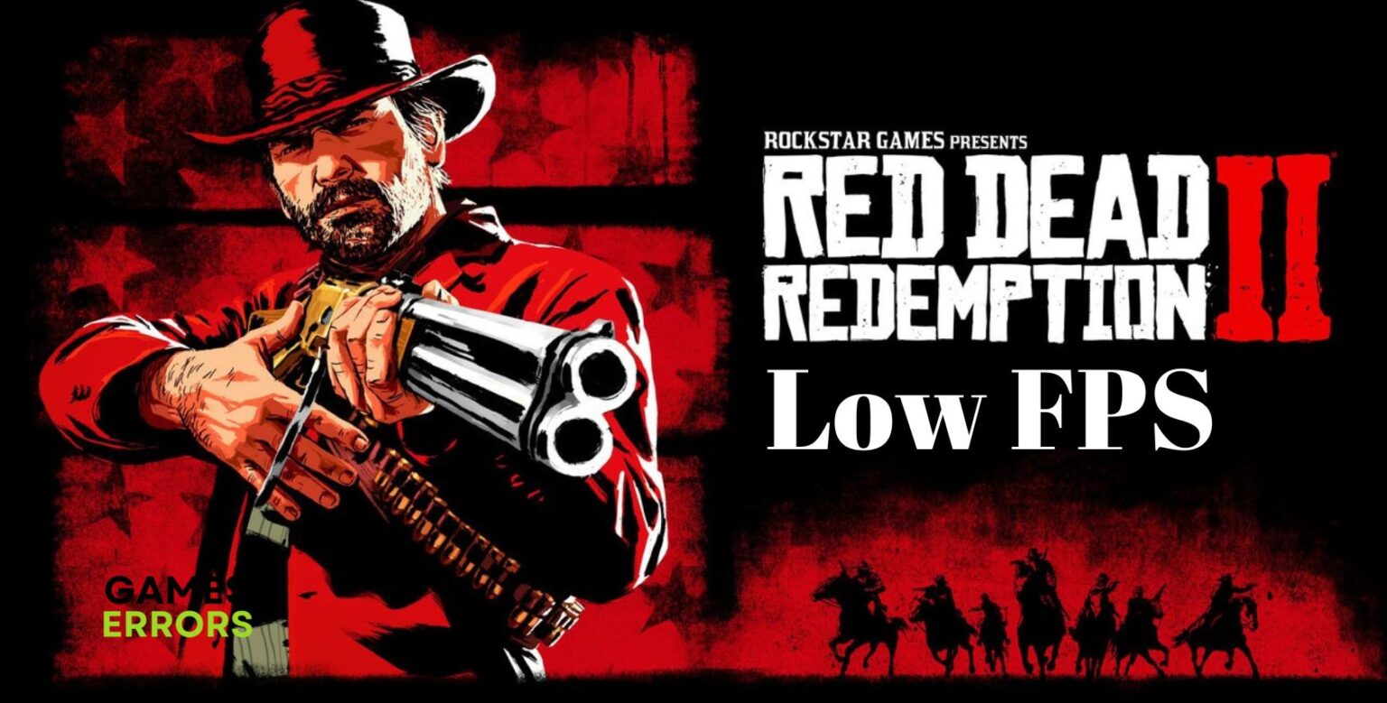 Red Dead Redemption 2 Low FPS: Fix & Boost the Performance