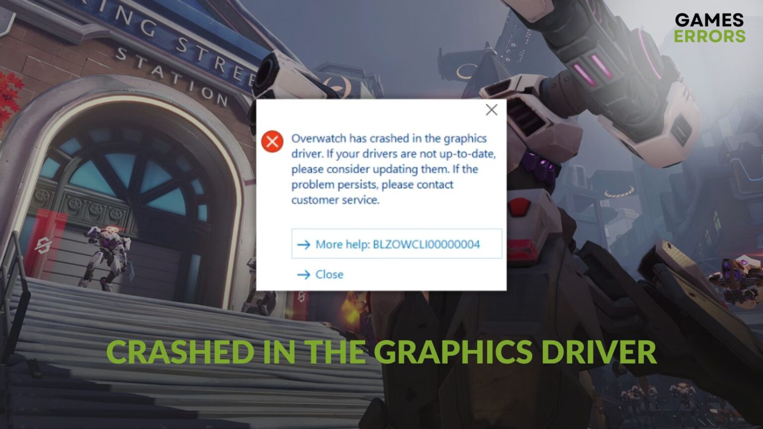 Overwatch Has Crashed in the Graphics Driver [Resolved]