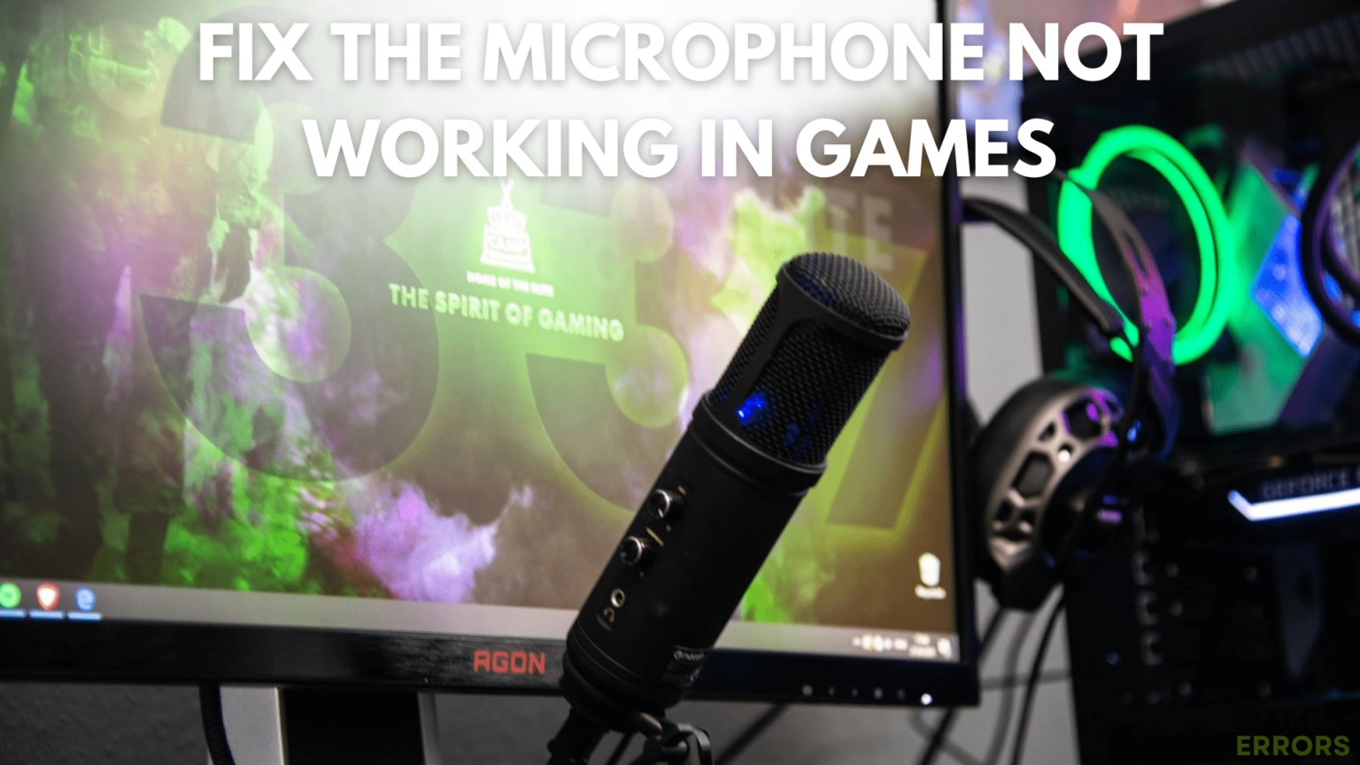 How to fix the Microphone not Working in Windows Games