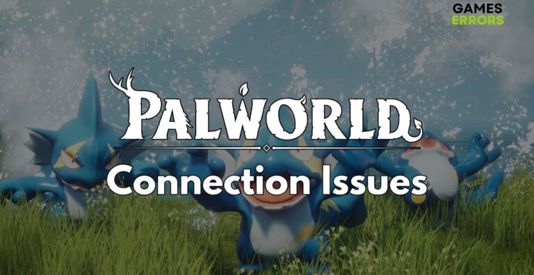 Palworld Connection Issues: Easy Ways to Fix Them